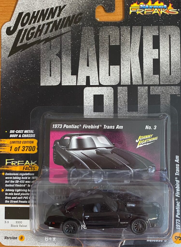 1973 PONTIAC FIREBIRD TRANS AM - BLACKED OUT - STREET FREAKS BY JOHNNY ...